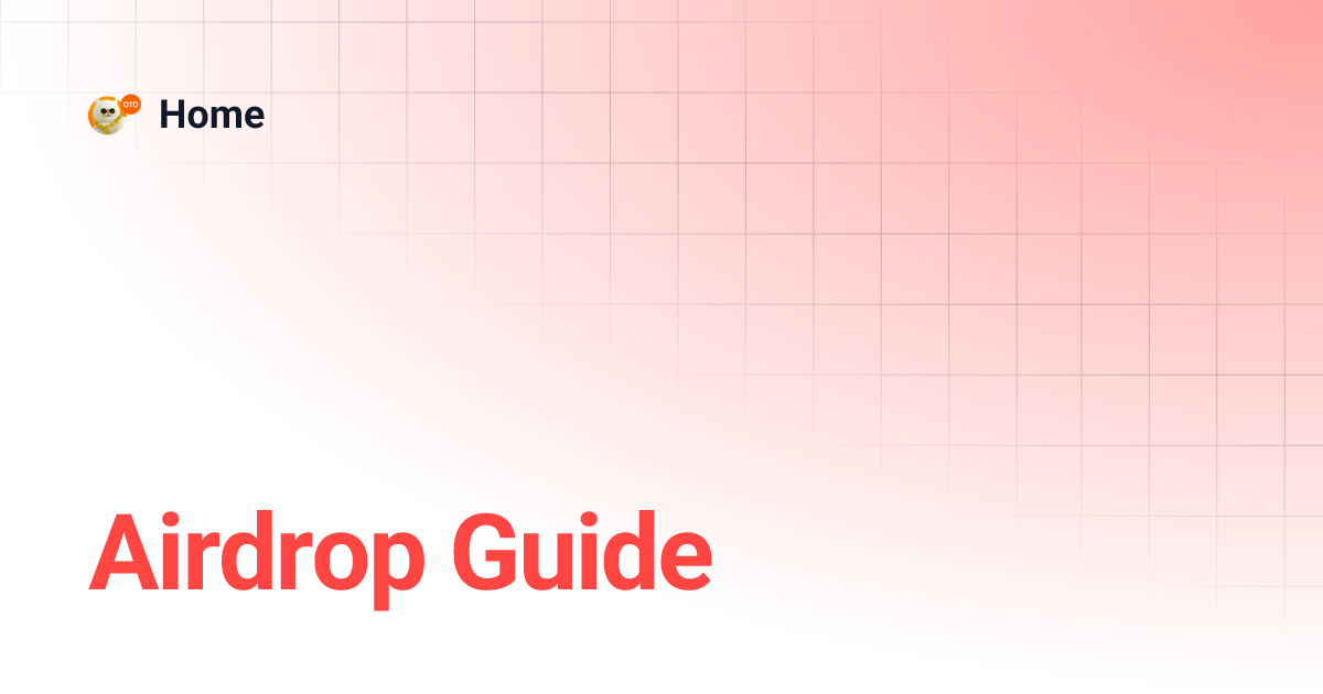 Airdrop Guide | Home